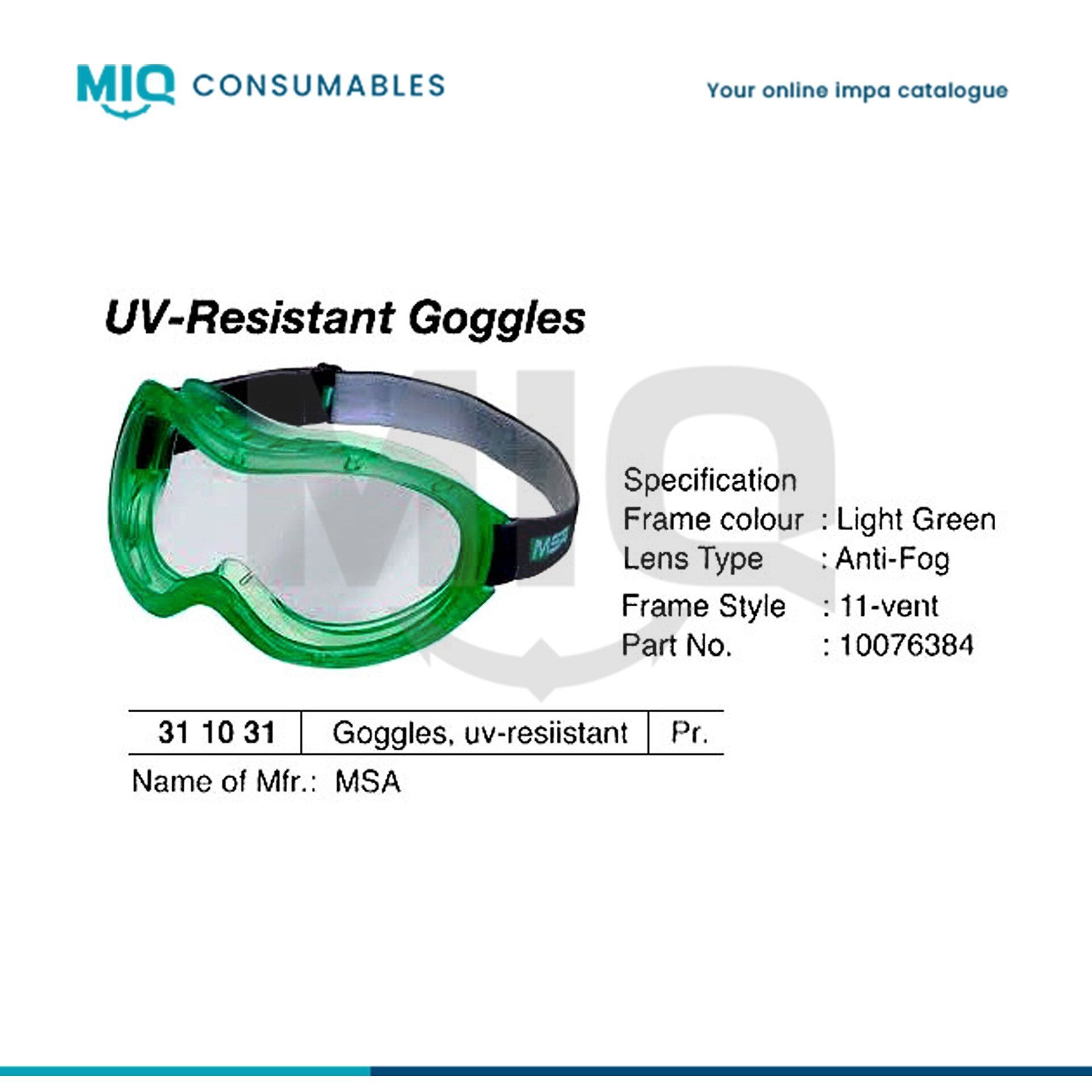 - 311031-GOGGLE UV-RESISTANT - MIQ Consumables